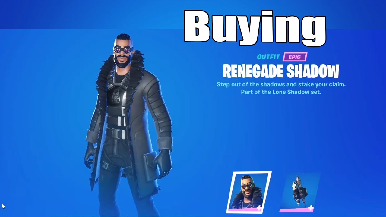 Buying Renegade Shadow Skin, Fortnite Item shop - YouTube