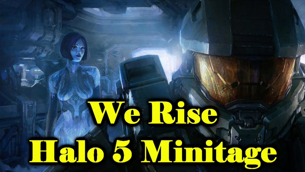 We Rise (Halo 5 Minitage) - YouTube