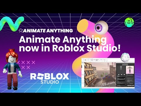 Animate Anything now available in Roblox Studio | Anything World - YouTube