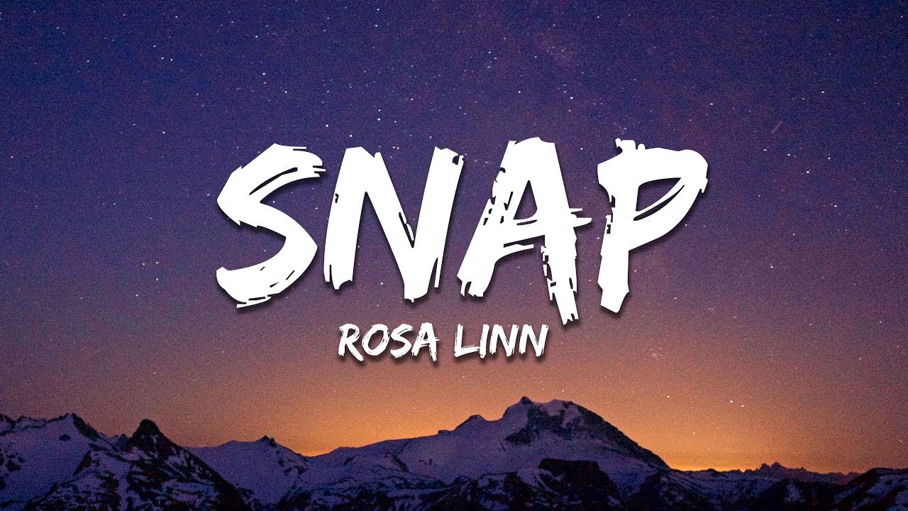 Rosa Linn - SNAP (Lyrics) | Galaxy Music - YouTube