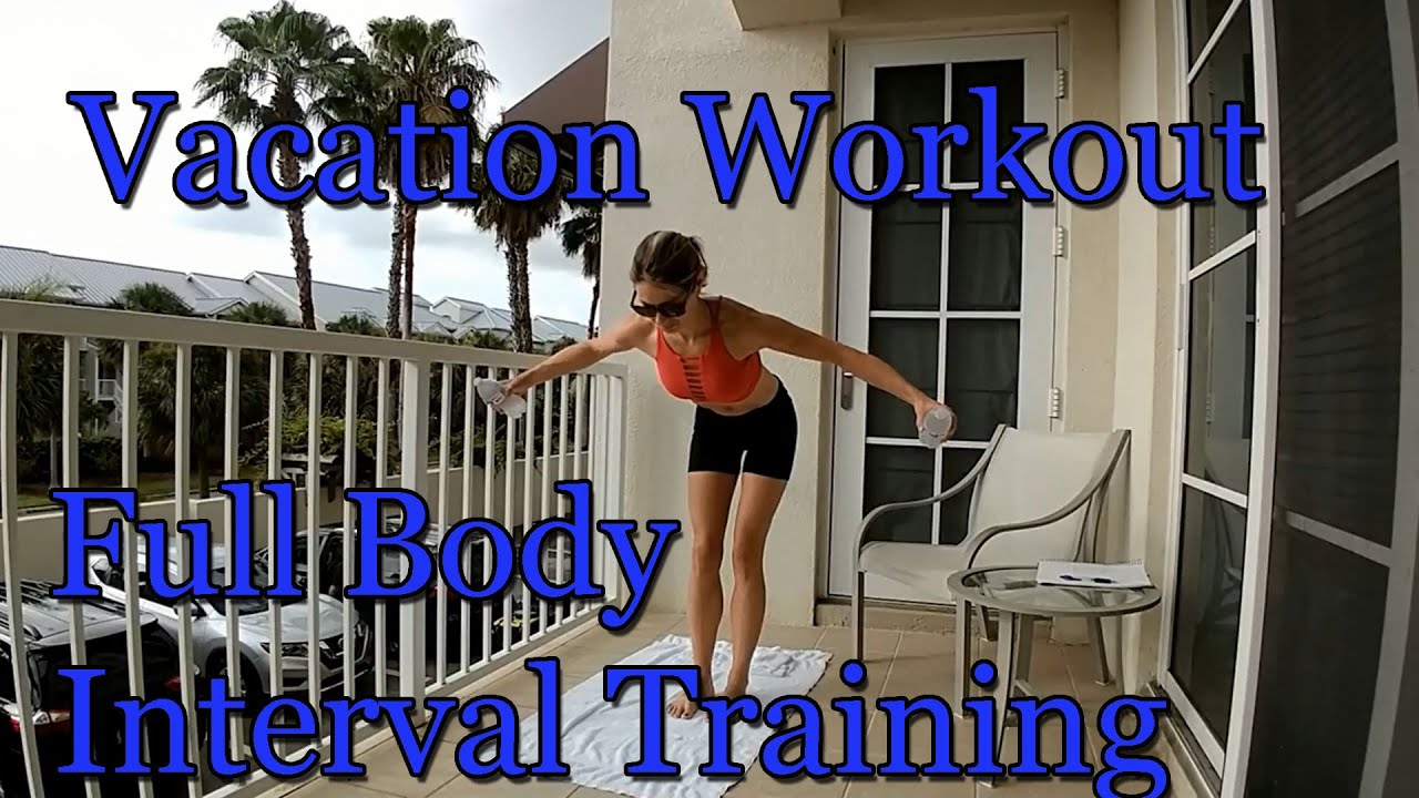 Vacation Workout - 20 Minute Interval Training - Join for a Body Weight ...