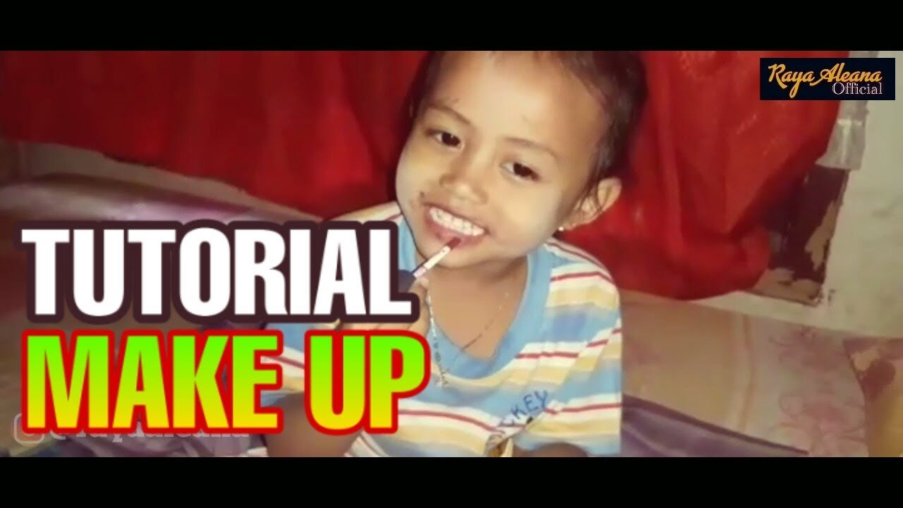 Belajar tutorial makeup oleh anak untuk anak - YouTube