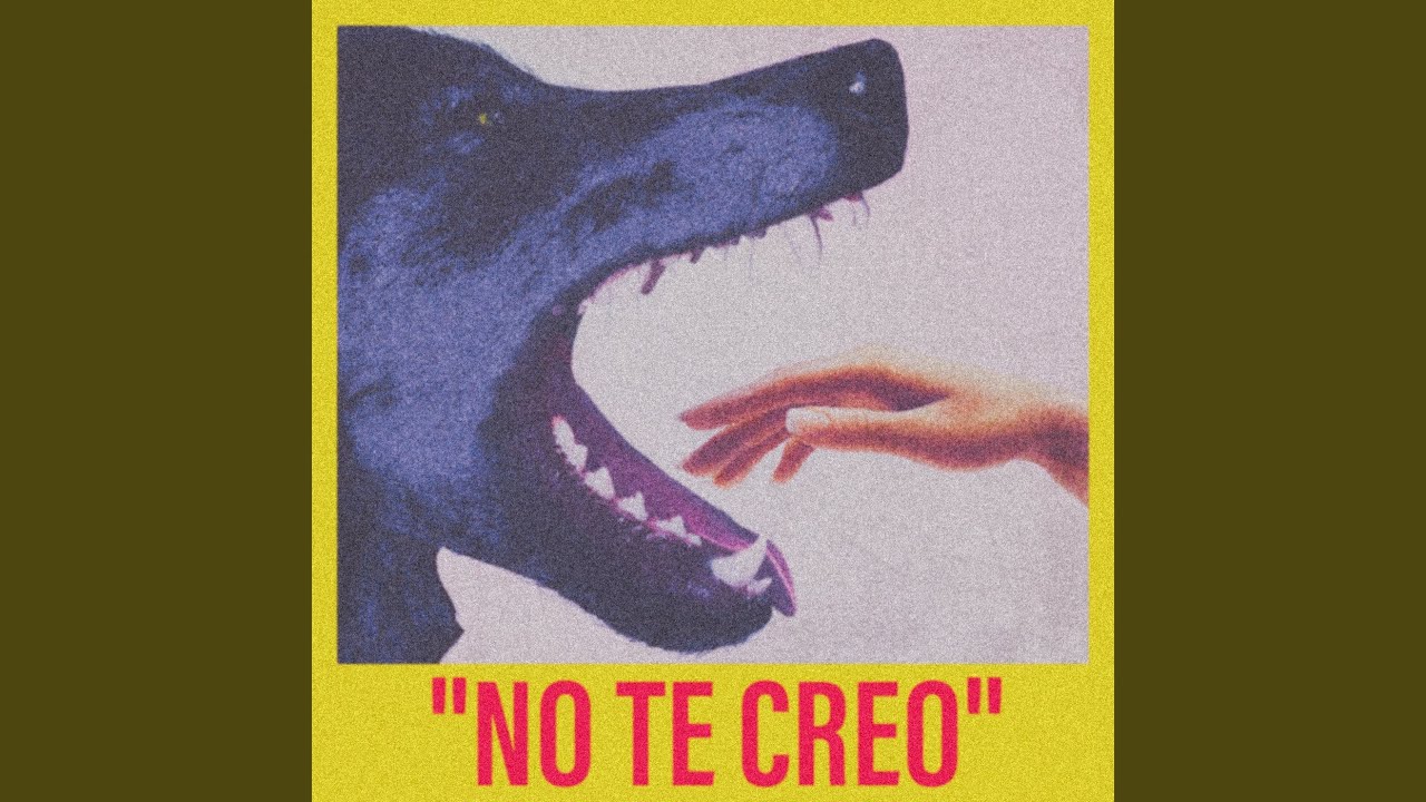 No Te Creo - YouTube