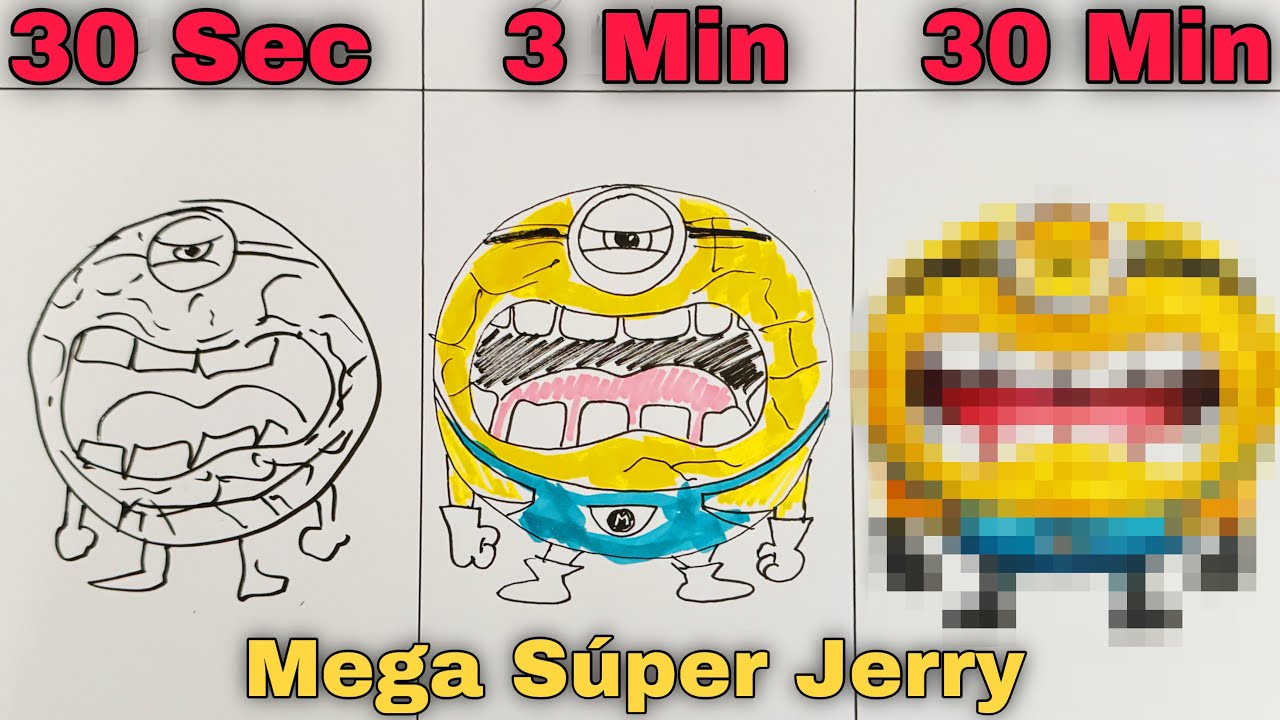 Drawing Mega Super Jerry in 30 Sec, 3 Min and 30 Min. Despicable me 4 ...