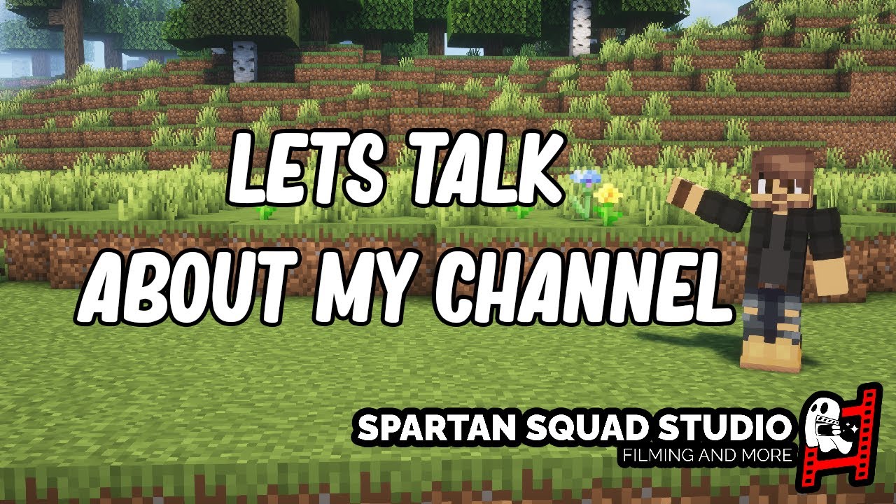 Let's Talk about my channel again - YouTube