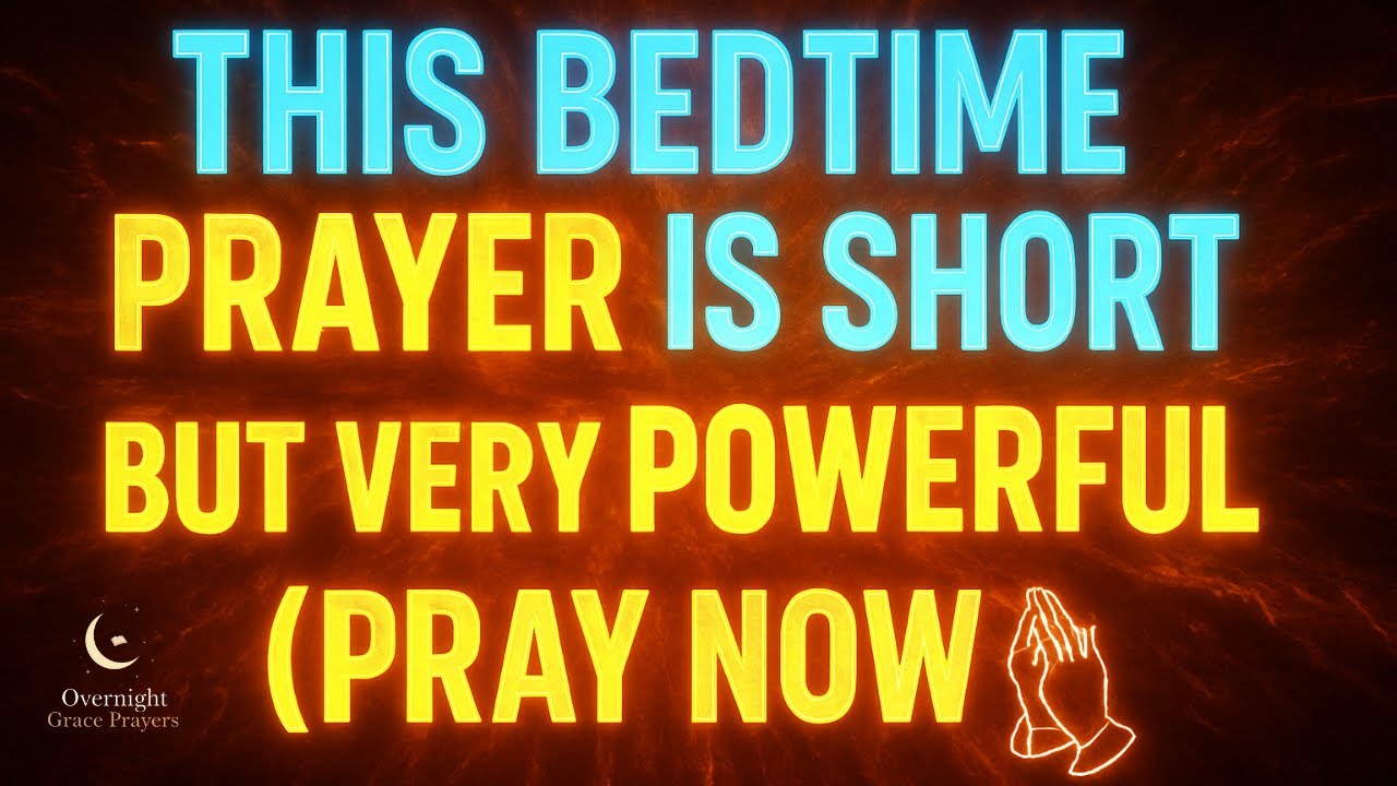 Watch What Happens As You Pray this Powerful Bedtime prayer tonight ...