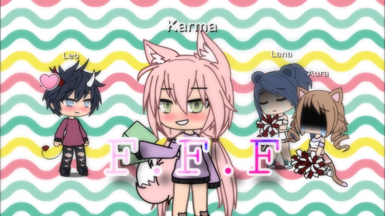 (F.F.F-F*** Fake Friends) ||GACHA LIFE|| - YouTube