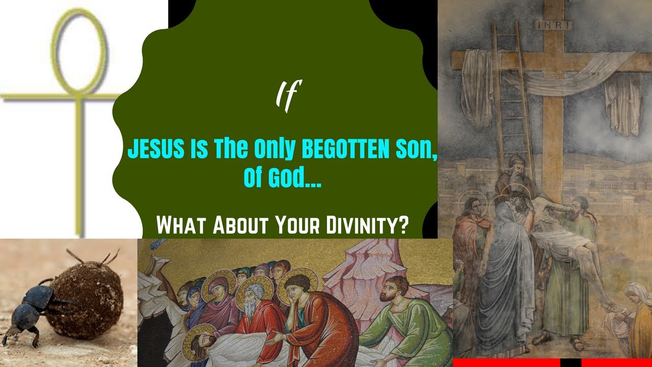If JESUS Is The Only BEGOTTEN Son, What About Your Divinity? - YouTube