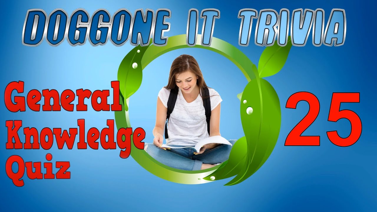 General Knowledge Trivia Quiz (2021) Game 25 Multiple Choice (w ...