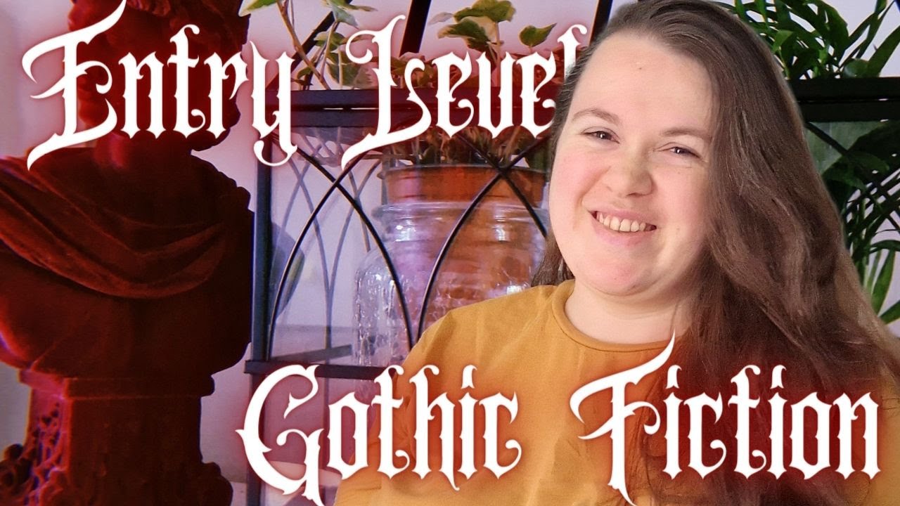 Entry Level Gothic Fiction Recommendations 💀 - YouTube