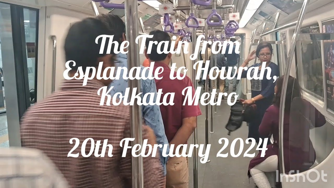 |The Metro ride from Esplanade to Howrah Station, Kolkata East West ...