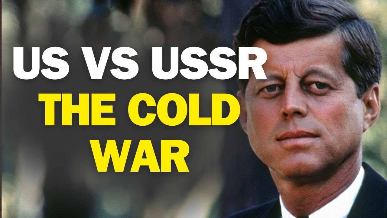 US VS USSR || THE COLD WAR - YouTube