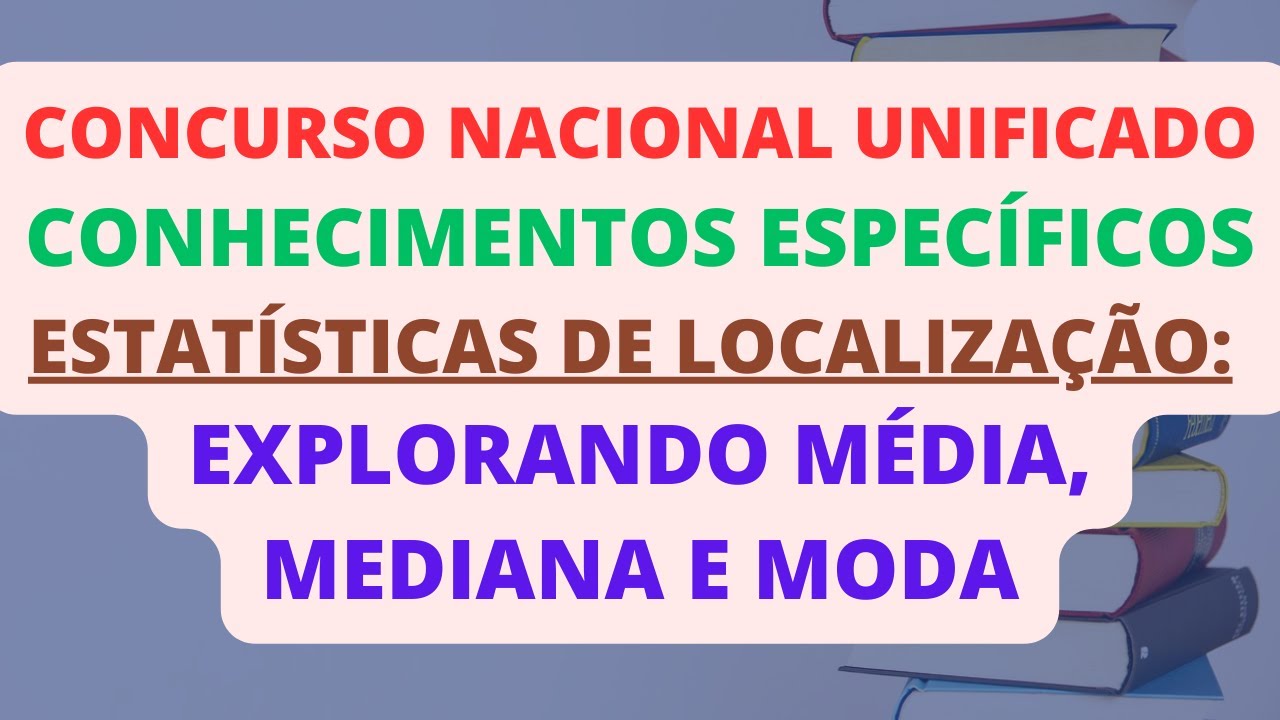 Estatísticas de Localização: Explorando Média, Mediana e Moda ...