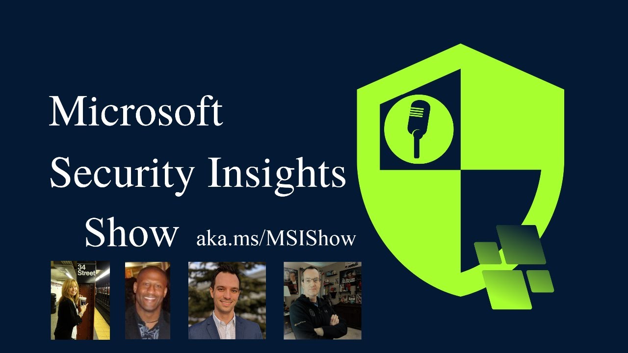 Microsoft Security Insights Show Episode 143 - Vasu Jakkal, CVP ...