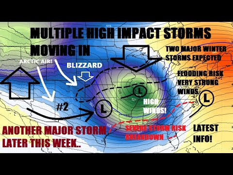 TWO Major storms coming! Blizzard, severe storms, flooding, high winds ...