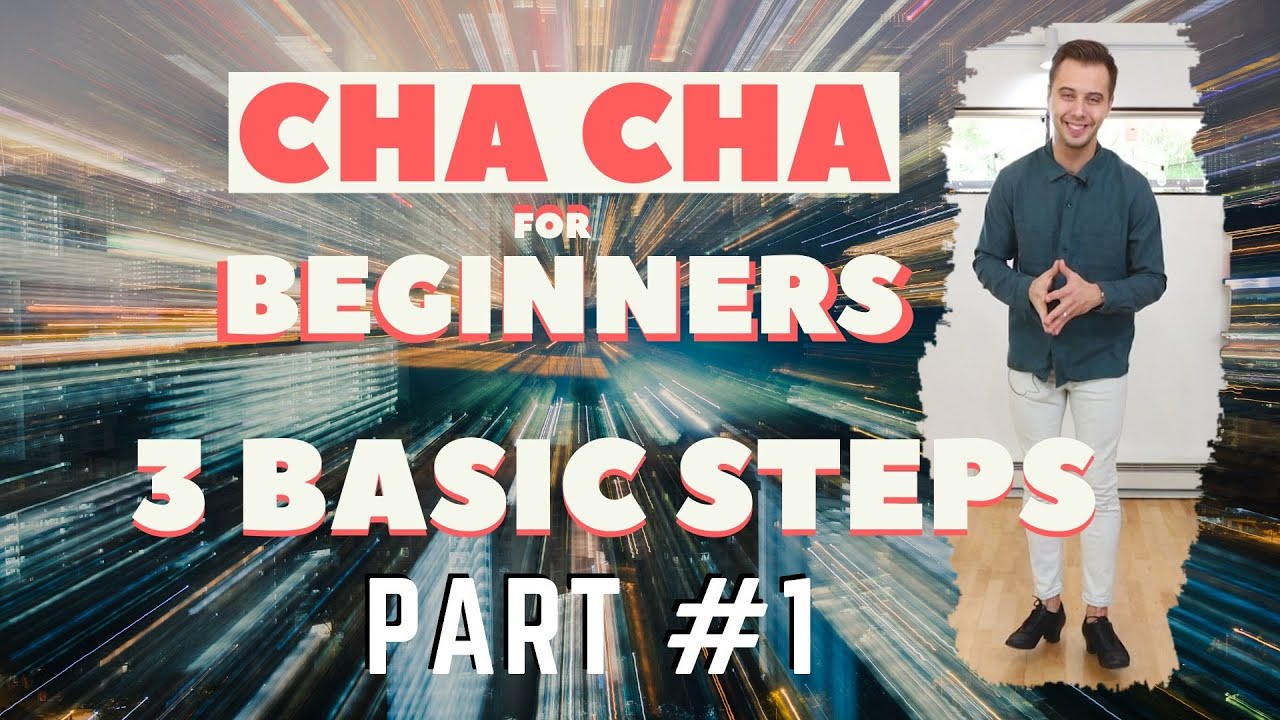How to dance Cha Cha? 3 Basic Steps. part 1 - YouTube