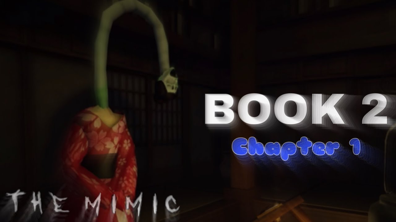 Roblox | The Mimic Book 2 Chapter 1 - (Funny Moments) - YouTube