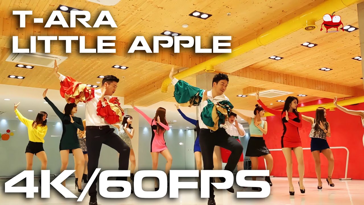 [4K 60FPS] T-ARA LITTLE APPLE (ft. Chopstick Brothers) version 2 - YouTube