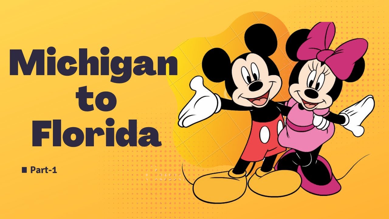 Michigan to Florida ️ | Walt Disney World Resort | Orlando | Florida ...
