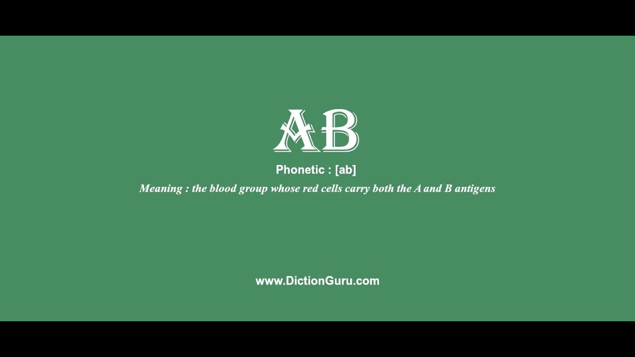 ab: How to pronounce ab with Phonetic and Examples - YouTube