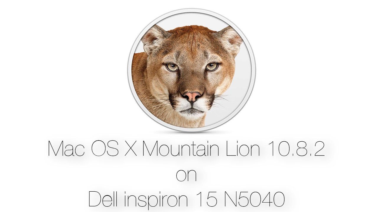 Mac OS X Mountain Lion 10.8.2 on Dell inspiron 15 N5040 - YouTube
