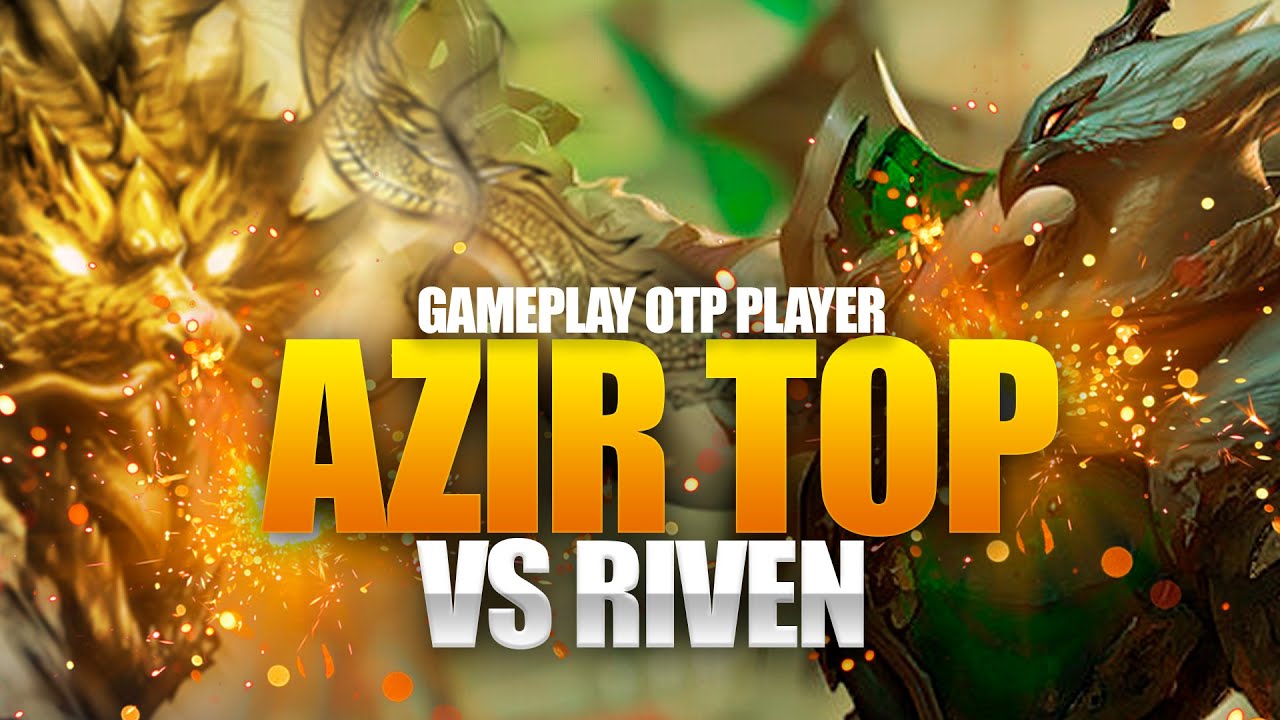 Aprende a jugar AZIR : VS RIVEN en TOP LANE | 2024 Lol ESPAÑOL - YouTube