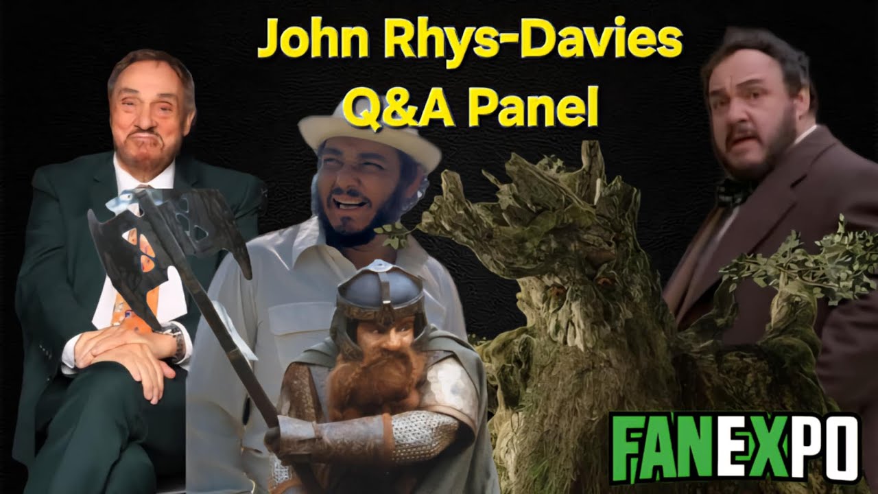 John Rhys-Davies (Lord of the Rings, Indiana Jones) Q&A Panel - Fan ...