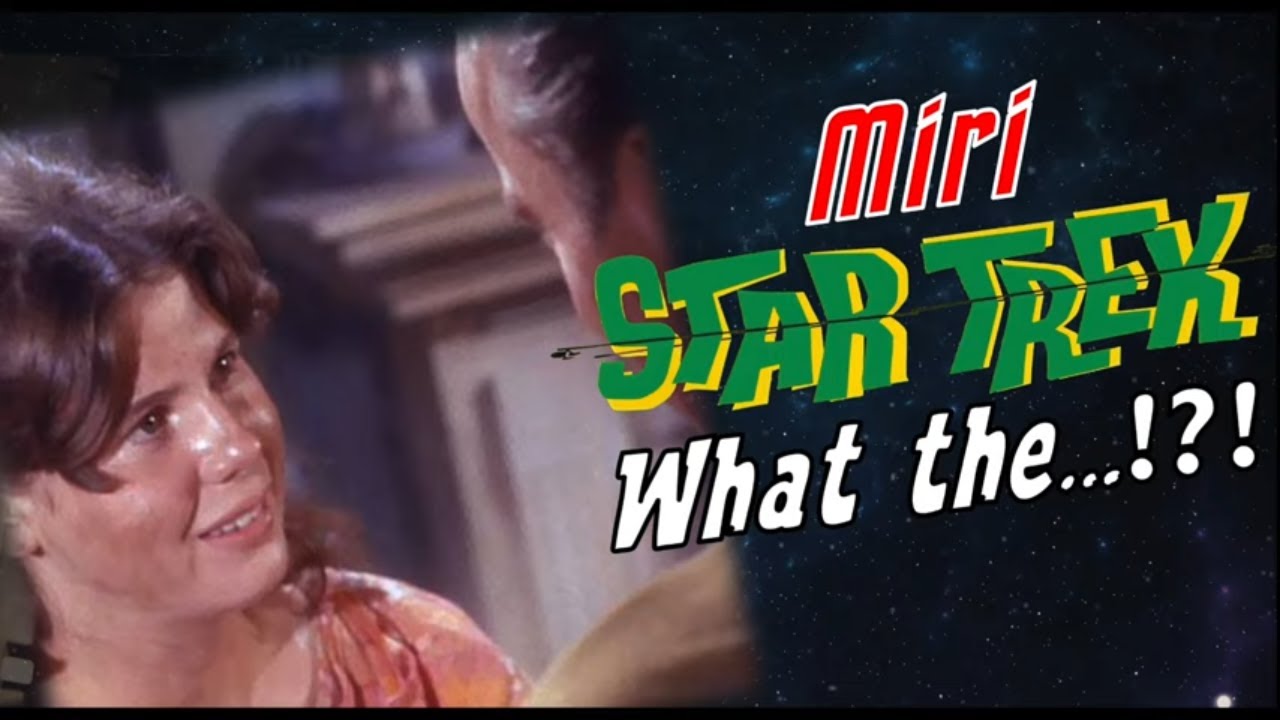 Exploring Bloopers in Star Trek - Miri - YouTube