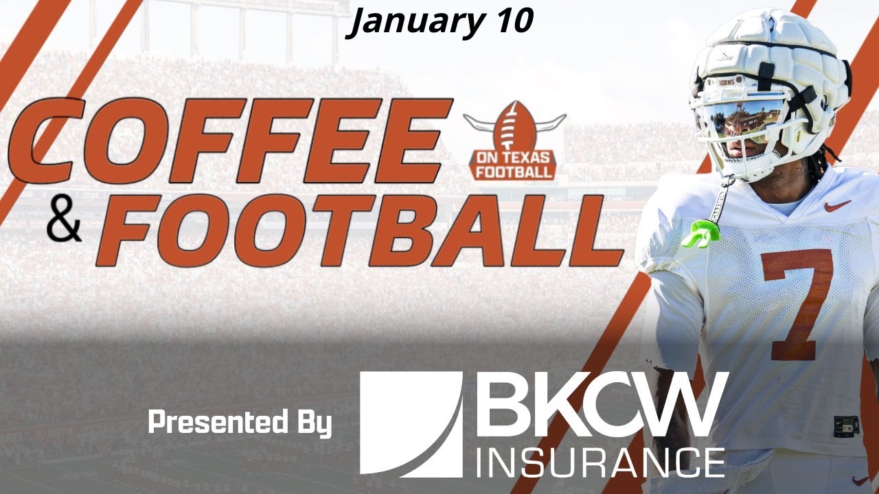 Coffee & Football - January 10 | GAMEDAY! | Texas vs Ohio St. | Notre ...
