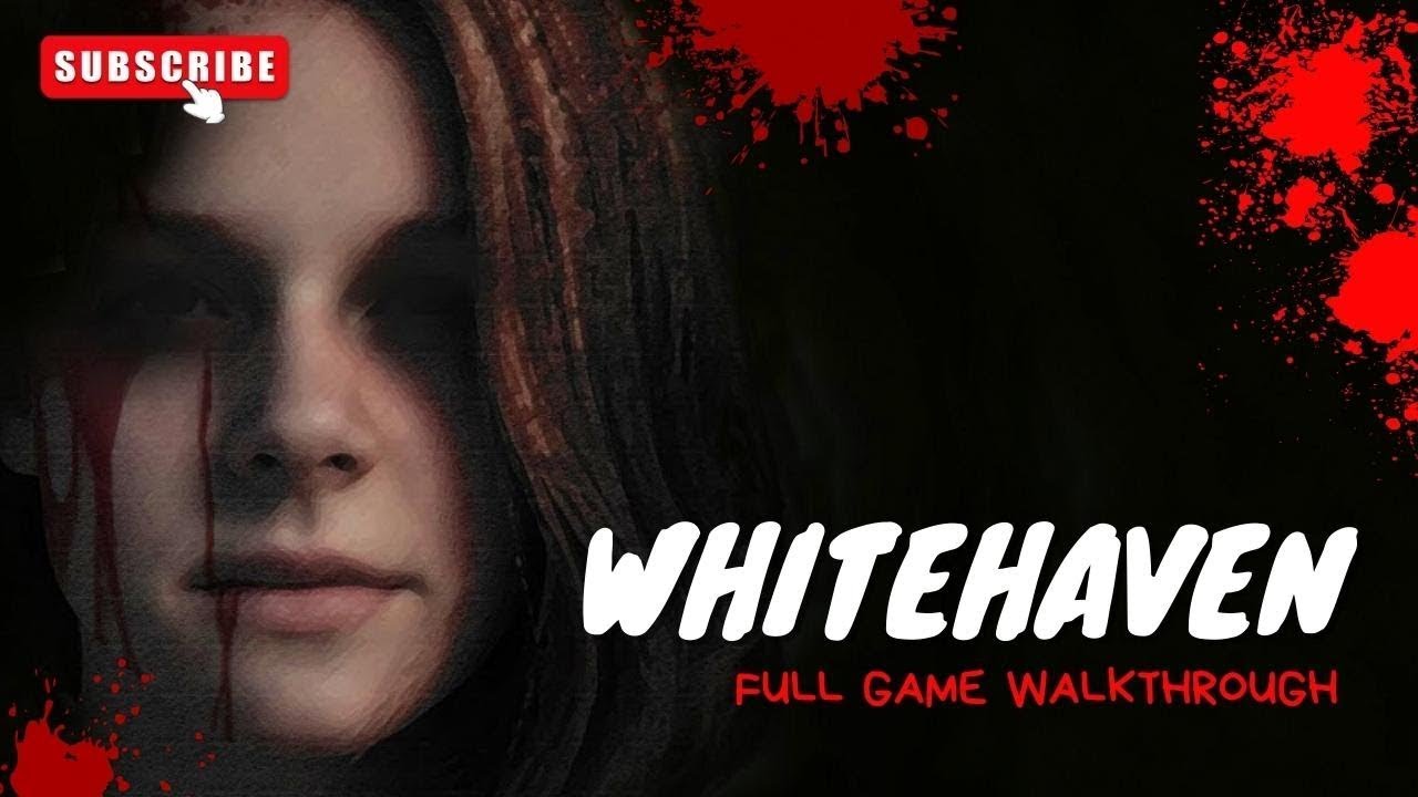 Whitehaven Game | Full Game Walkthrough Gameplay | Phycological Horror ...