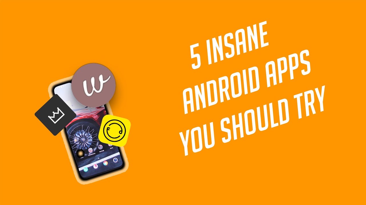 5 INSANE Android Apps YOU SHOULD TRY - JULY 2019 - YouTube