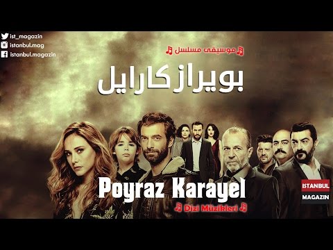 Poyraz Karayel Müziğ  - Zaman Dursa || موسيقى بويراز كارايل - لو أن الزمان يقف