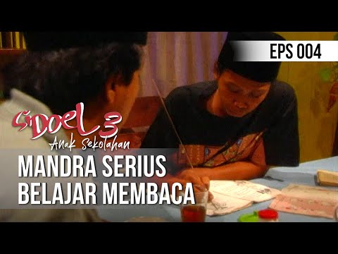 SI DOEL ANAK SEKOLAHAN - Mandra Serius Belajar Membaca