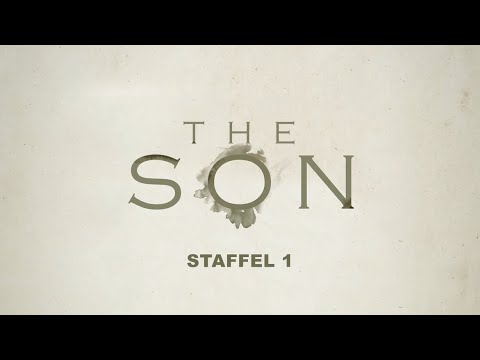 The Son Season 1 Trailer
