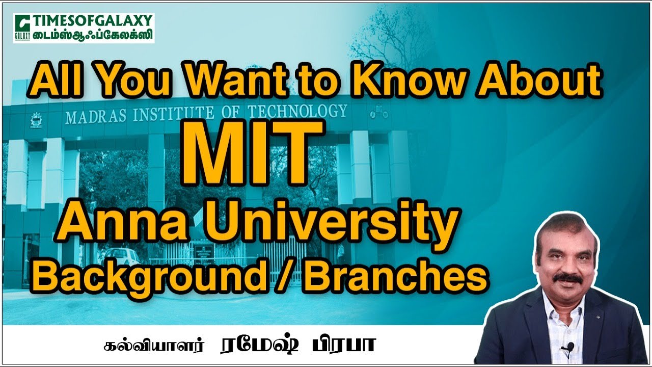 All about MIT,Anna University by Ramesh Prabha - YouTube