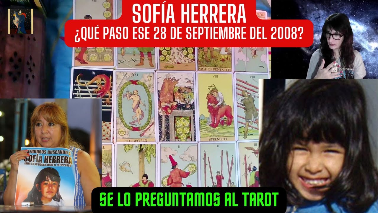 SOFÍA HERRERA- ¿QUÉ PASO ESE 28 DE SEPTIEMBRE DEL 2008? LE PREGUNTAMOS AL TAROT #tarot # ...