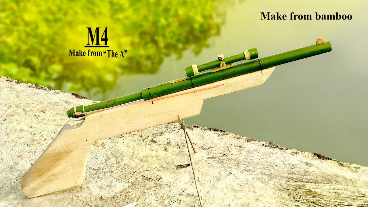 Home make M4 Toy, Amazing Bamboo craft - YouTube