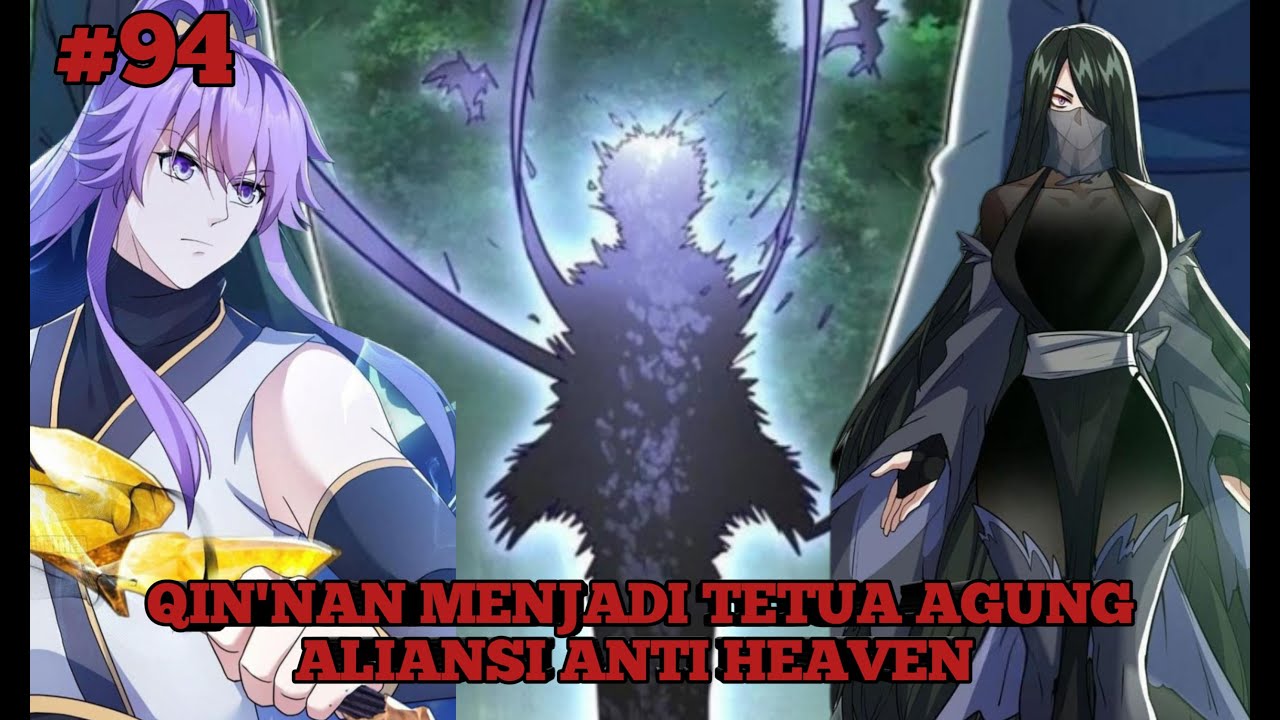 PART 94 QINNAN MENJADI TETUA - YouTube