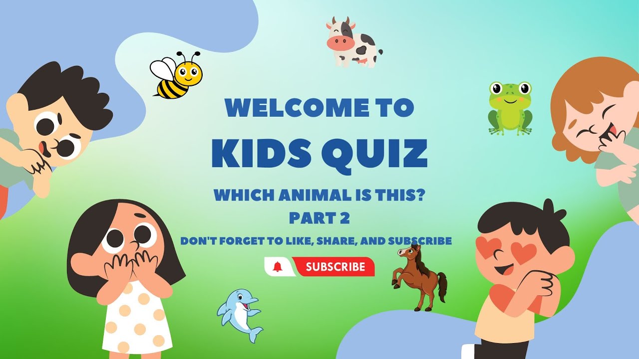 Part 2 Fun Animal Quiz for Kids! Test Your Animal Knowledge! - YouTube