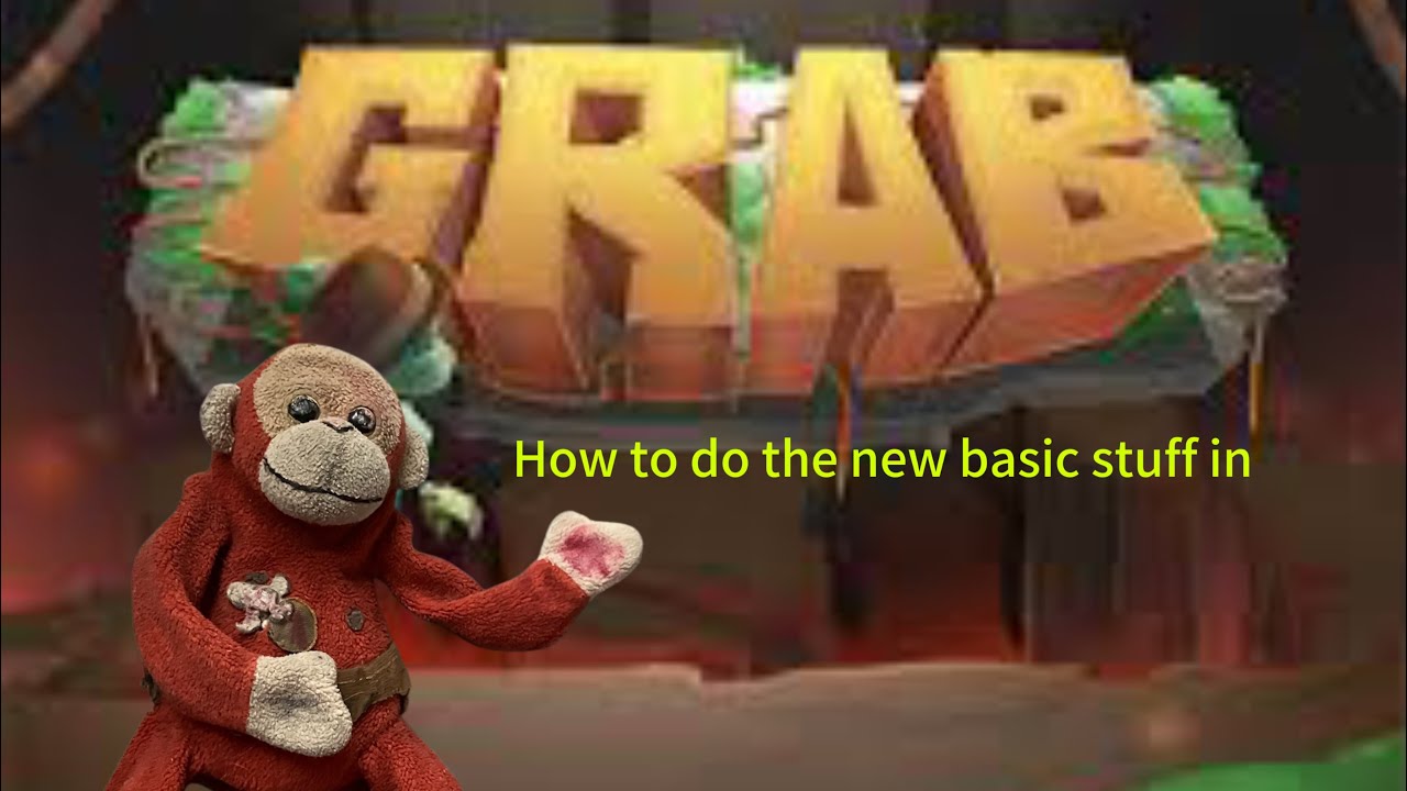 How to do the new basic stuff in grab VR - YouTube