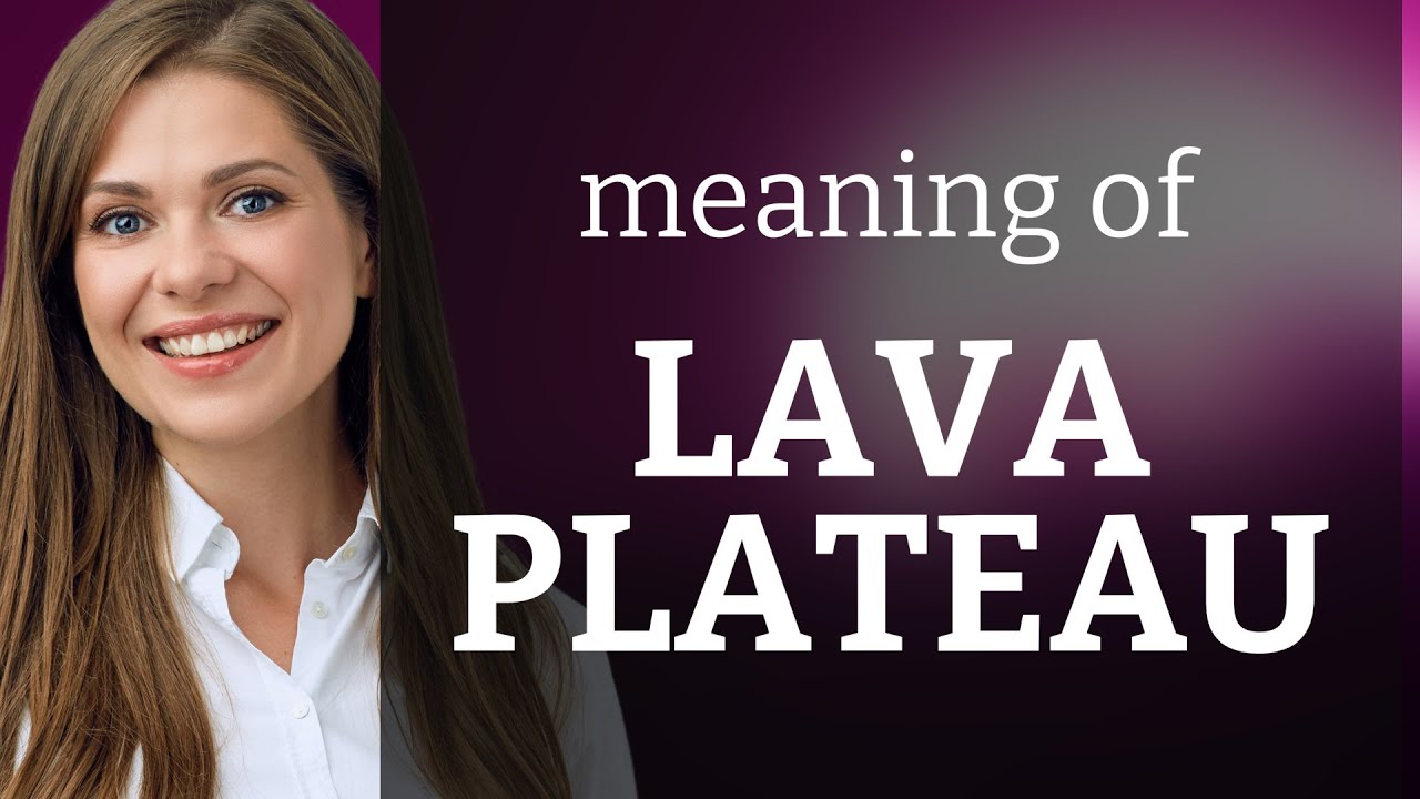 Understanding the Lava Plateau: Earth's Geological Wonders - YouTube