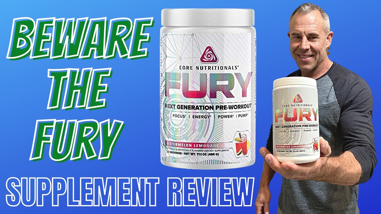 Core Nutritionals Fury Pre Workout Review - BEWARE ITS FURY? - YouTube