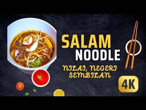 Malaysia 4K | Salam Noodles, Nilai, Negeri Sembilan