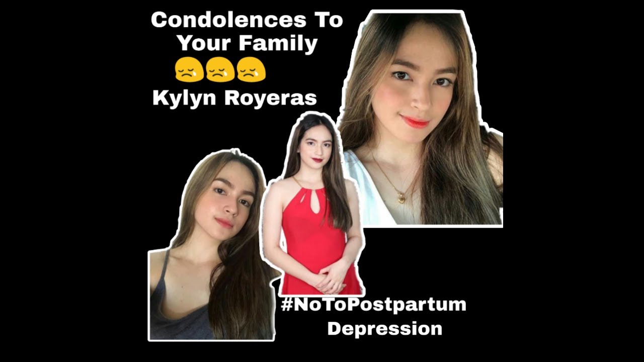 R.I.P to Kylyn Royeras#NOTOPOSTPARTUMDEPRESSION/Angelica kalaw - YouTube