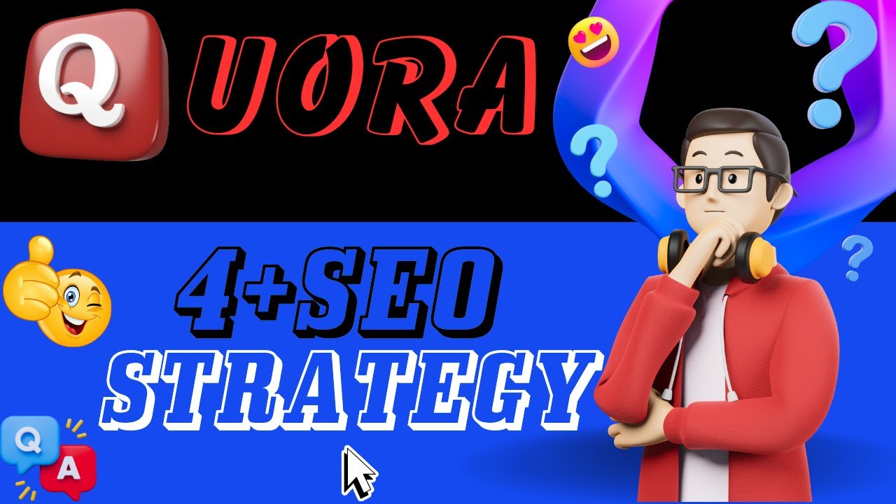 Boost Traffic with Quora A Step-by-Step SEO Backlink Strategy - YouTube