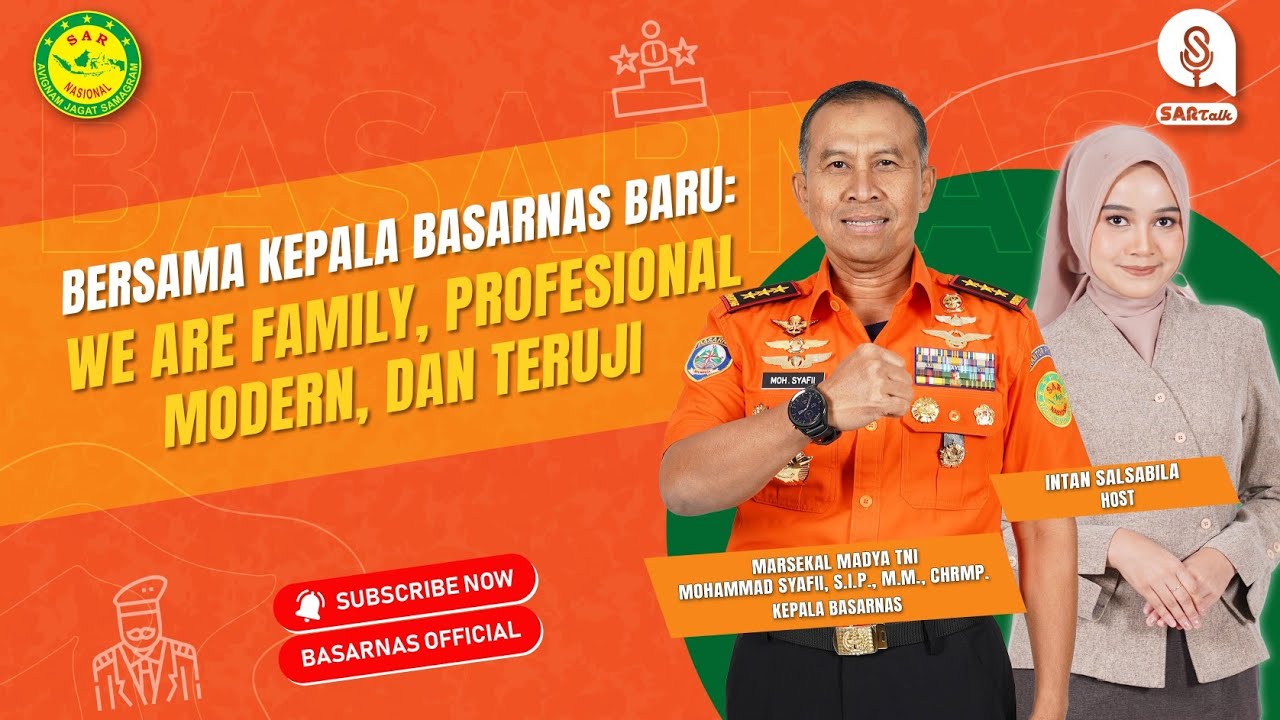 Bersama Kabasarnas Baru: We Are Family, Profesional, Modern, dan Teruji ...