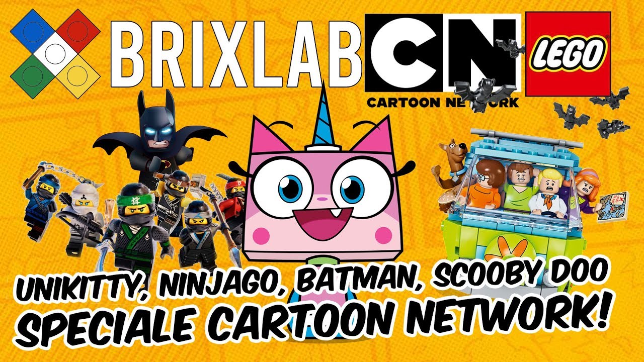 Unikitty, Lego Ninjago, Lego DC, Scooby Doo! Speciale Cartoon Network ...