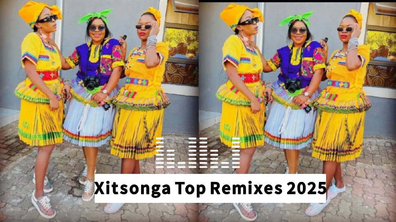 Xitsonga Top Remixes & Hits of 2025 Xigaza Friday Mix 01 - YouTube