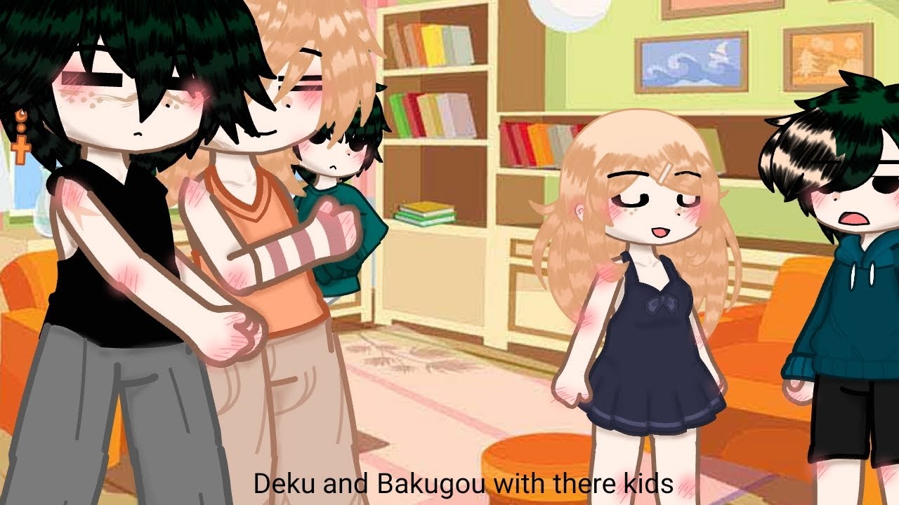 Deku and Bakugou with there kids~||dkbk||gcmmbl||future||short video ...