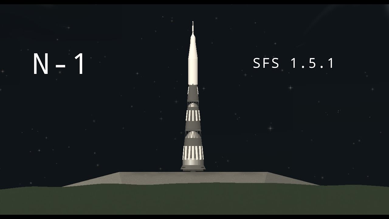 Soviet N-1 Rocket To MOON! SFS 1.5.1 - YouTube